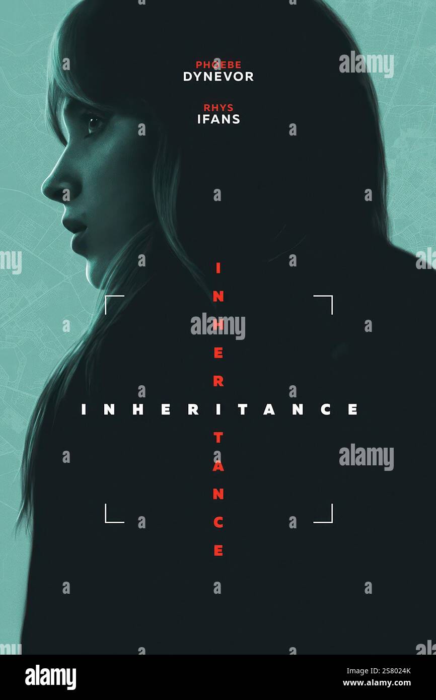 INHERITANCE, teaser poster, Phoebe Dynevor, 2025. © IFC Films /Courtesy ...