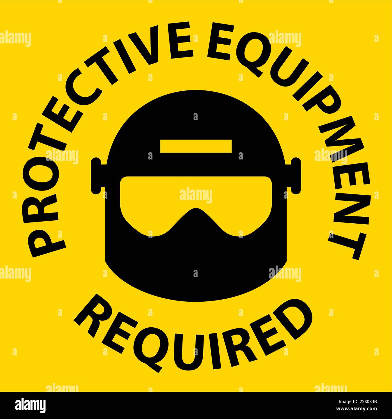 Attention Sign for Safety Gear Requirements Featuring Protective ...