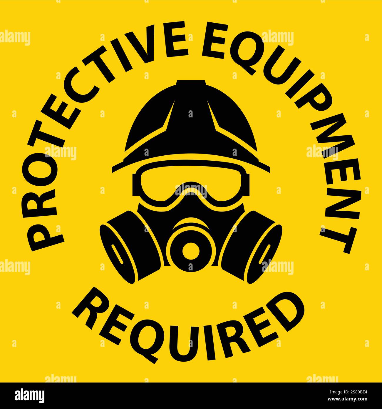 Safety Sign Indicating Need for Protective Equipment and Personal ...