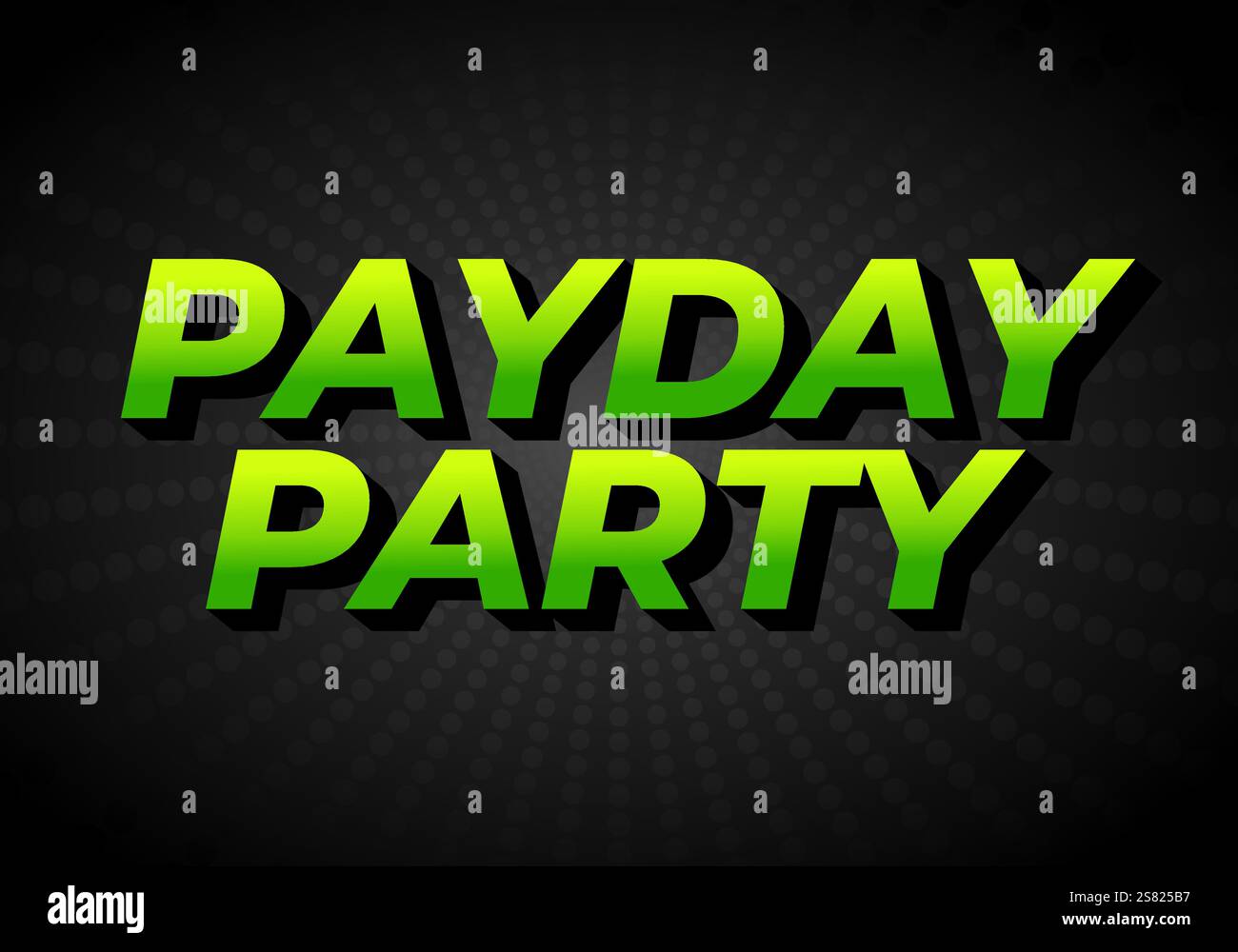 Payday party. Text effect design for social media ads in 3D style Stock ...