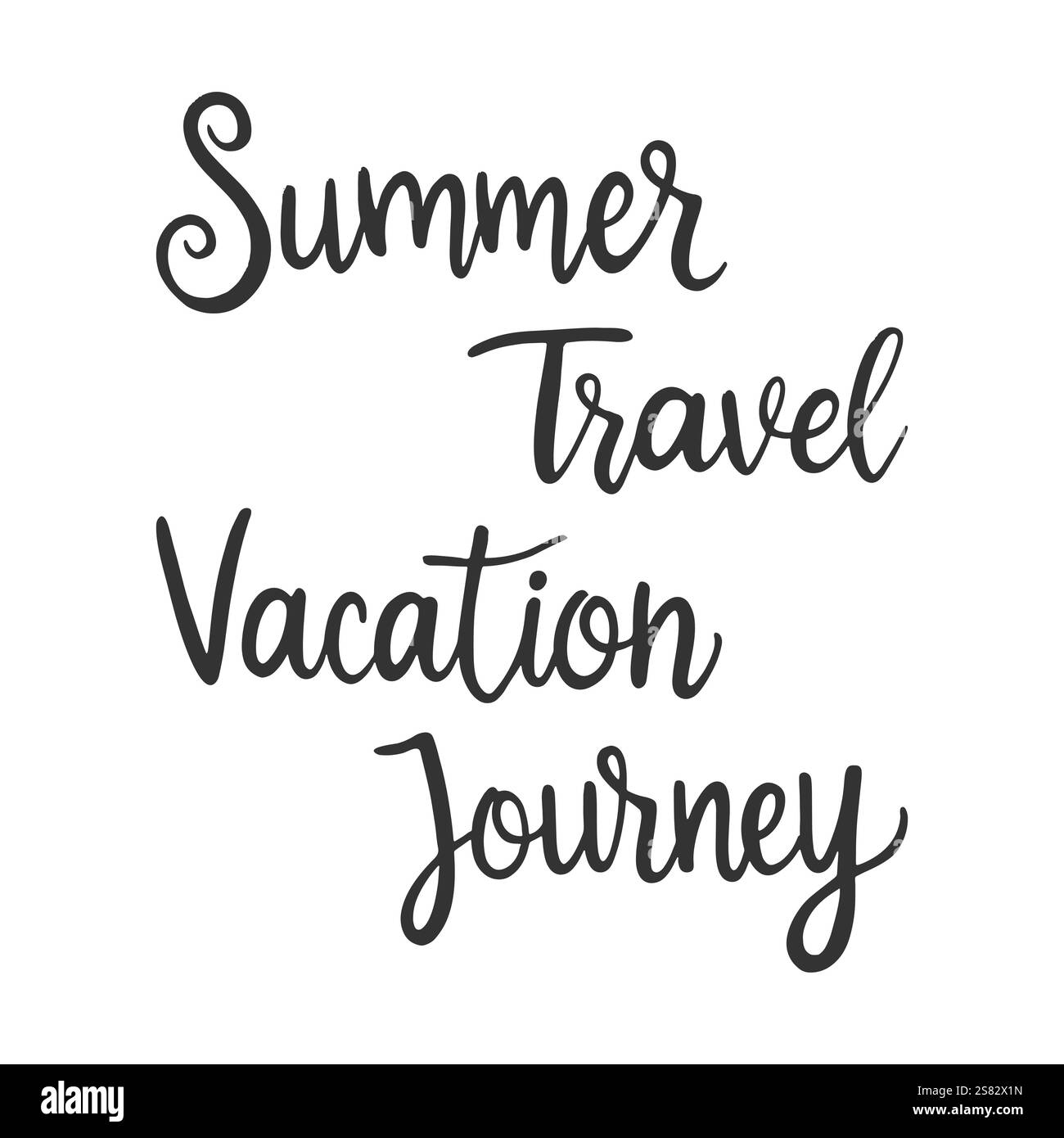 Travel Vacation Journey Summer hand drawn lettering, text inscription ...