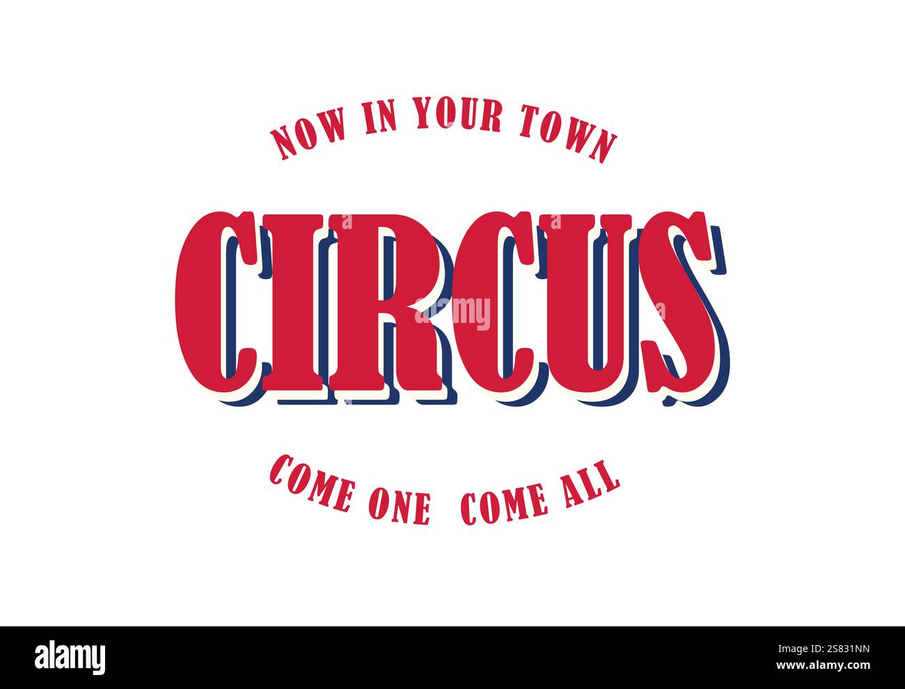 Retro circus red sign and vintage carnival signboard on white ...