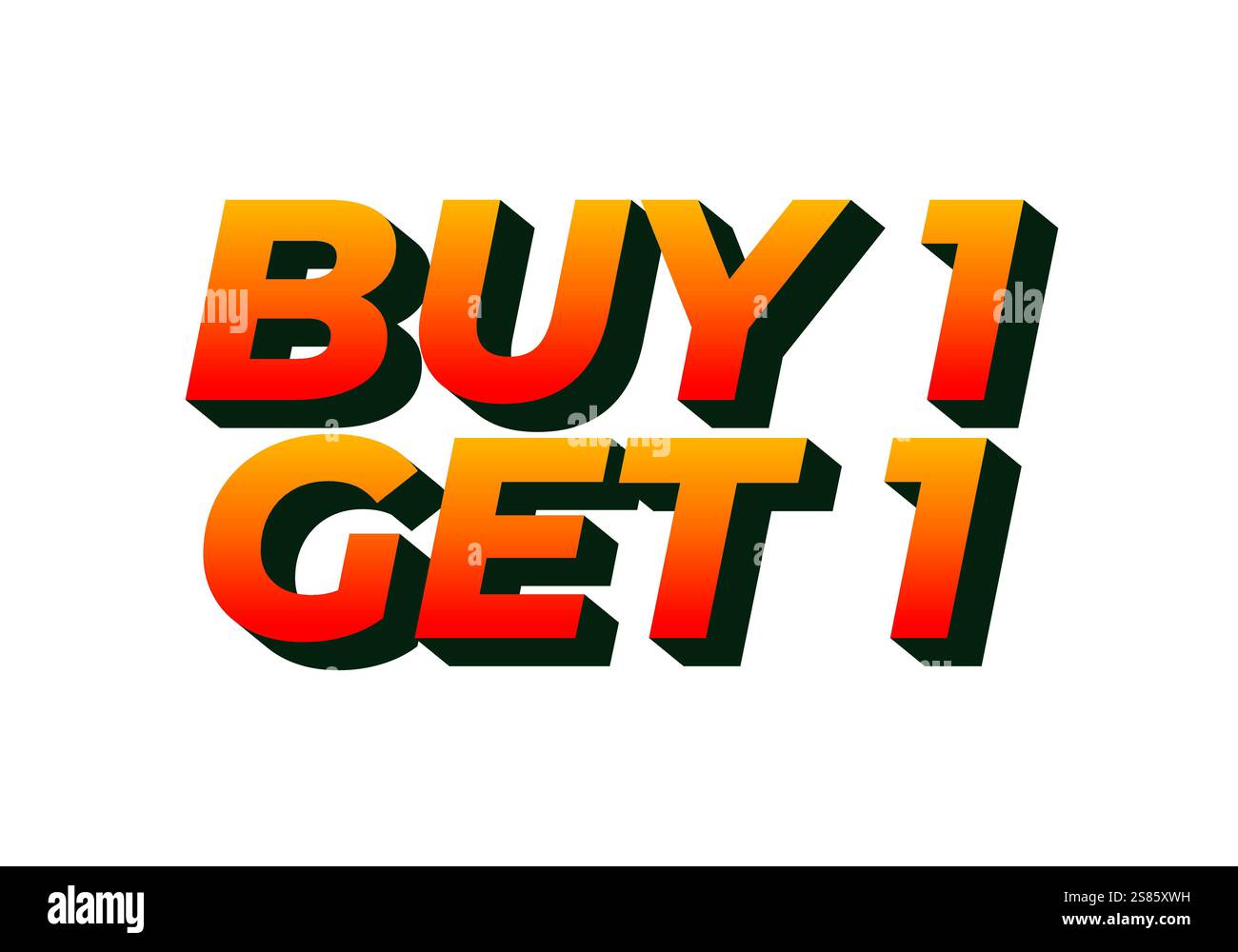 Buy 1 get 1. Text effect design in bold font for print or digital ...