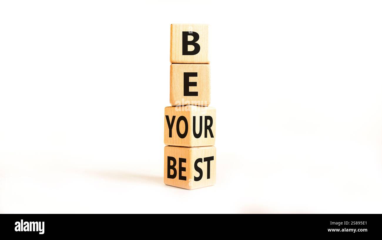 Motivational be your best symbol. Concept words Be your best on ...