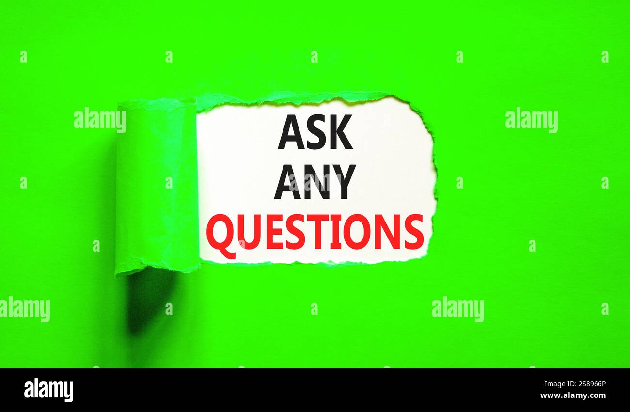 Ask any questions symbol. Concept words Ask any questions on beautiful ...