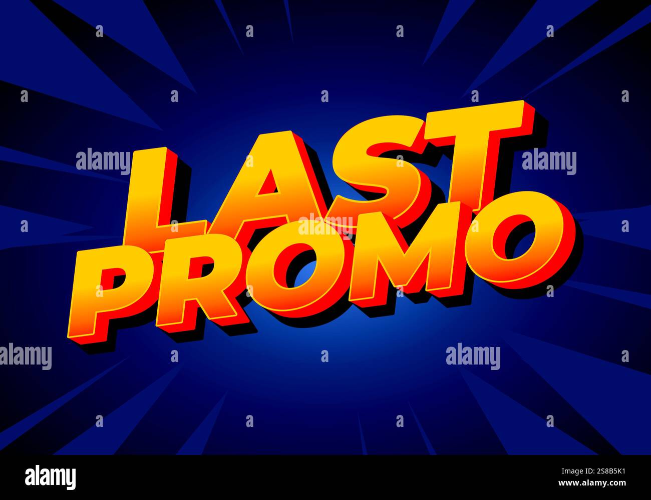 Last promo. text effect design for print and online media advertising ...
