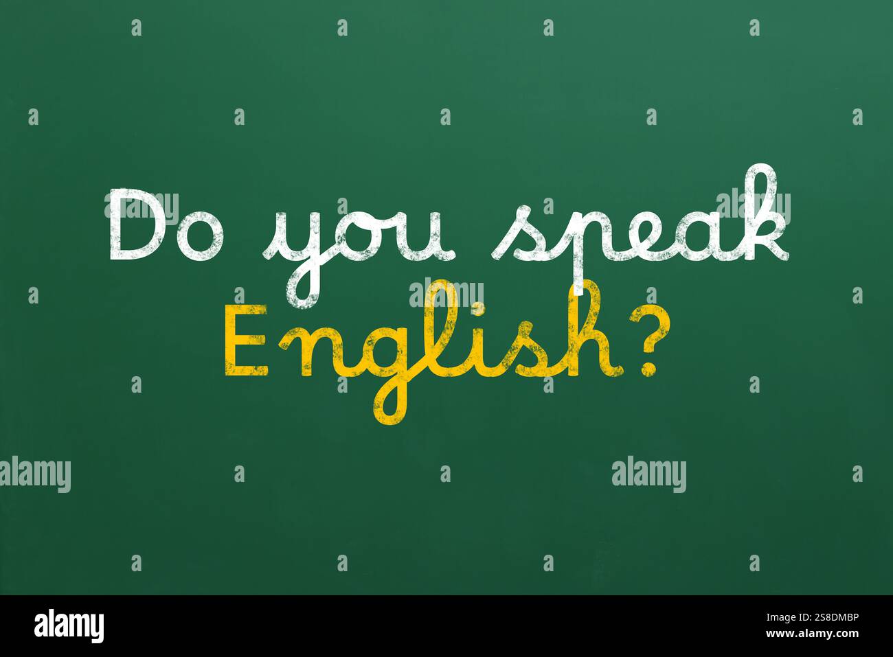 Do You Speak English? text on green chalkboard. Language course Stock ...