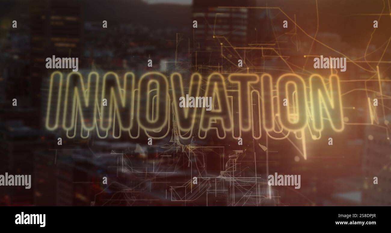 Image of innovation text and connections over cityscape. Global ...