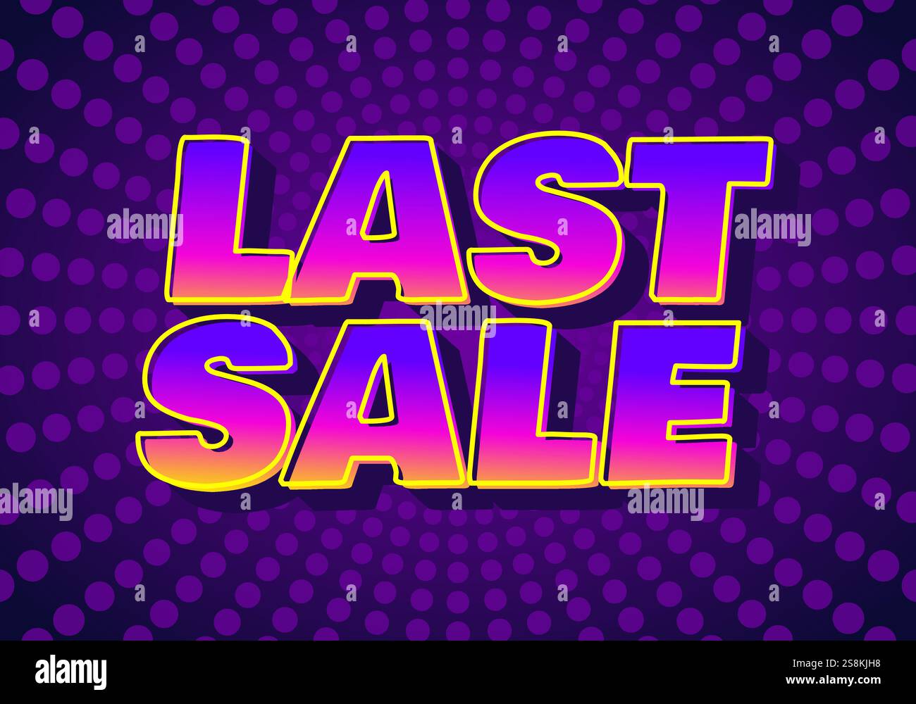 Last sale. Text effect design for sales promotion in bold font Stock ...