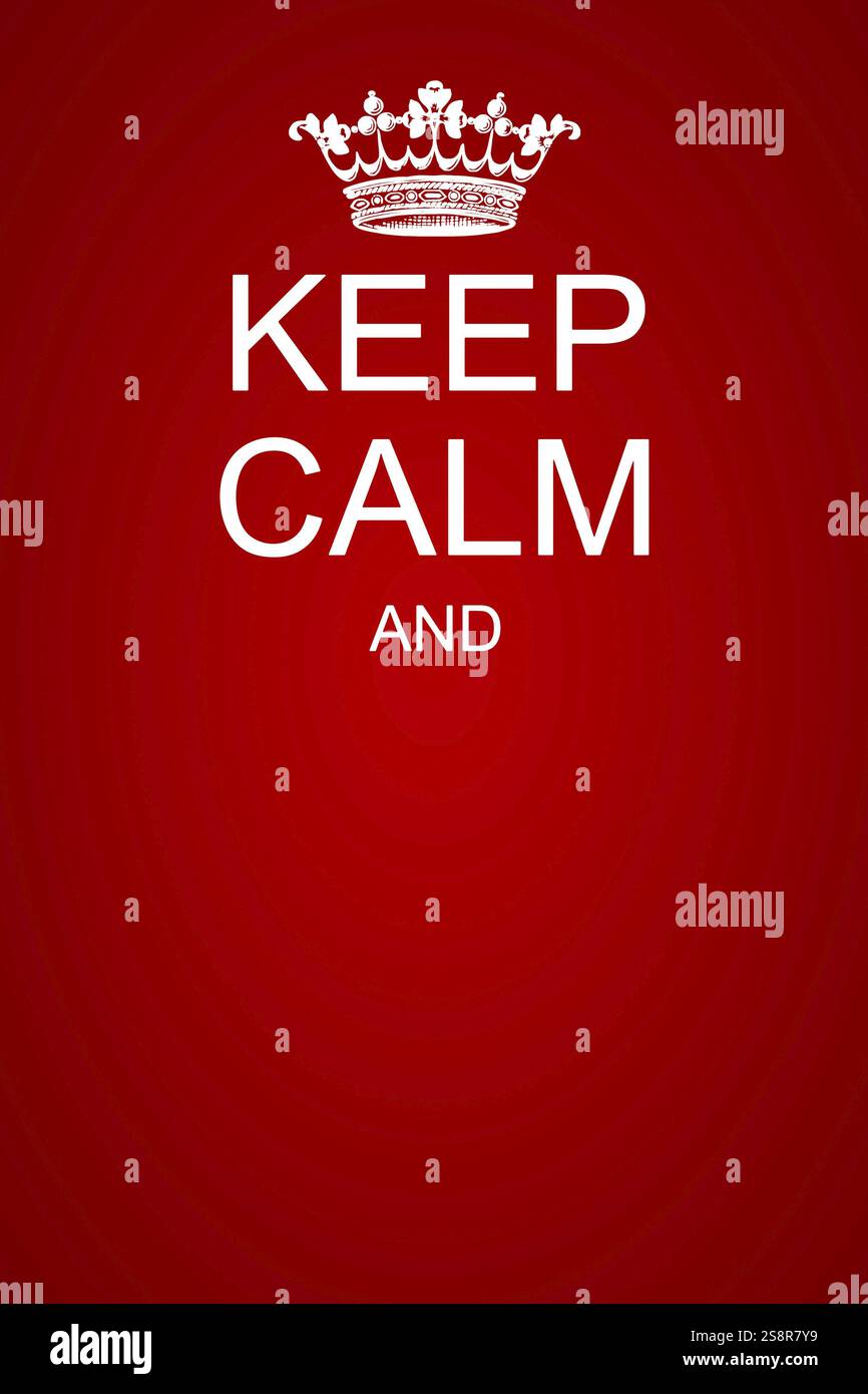 An illustration of a keep calm motivational poster template Stock Photo ...