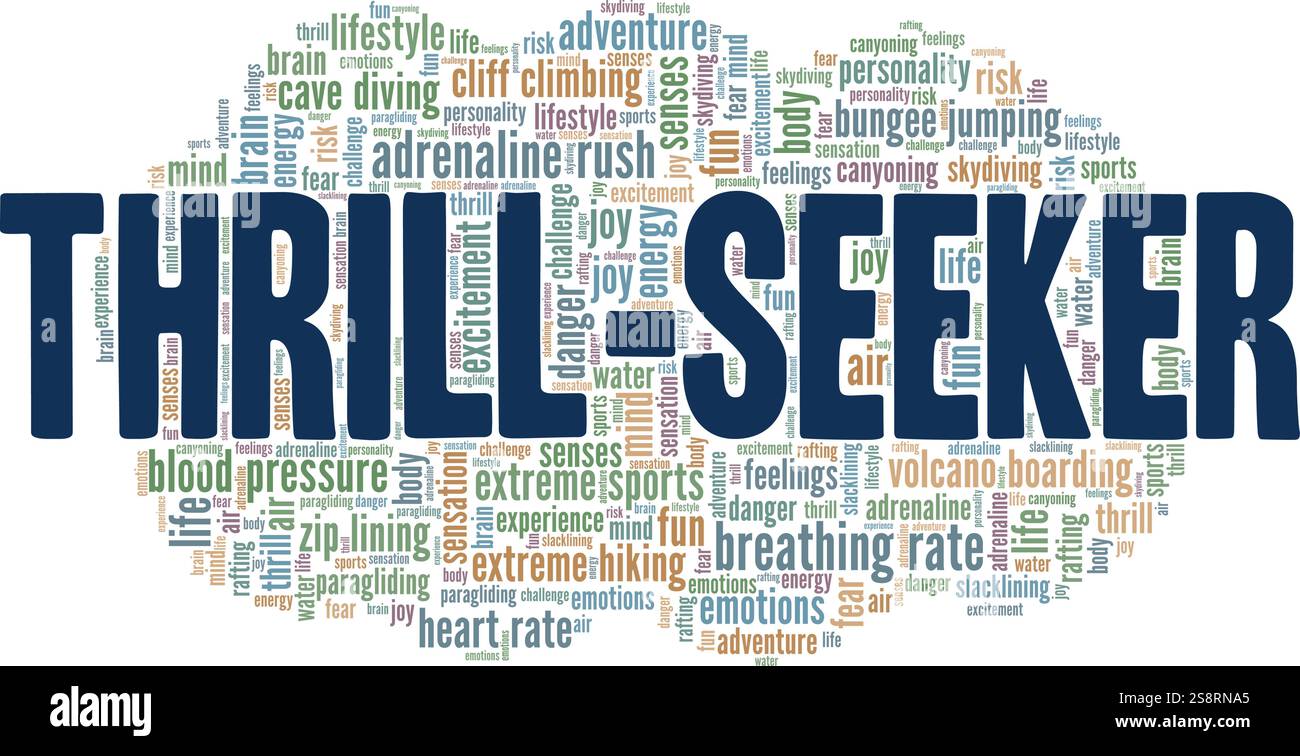 Thrill Seeker conceptual vector illustration word cloud isolated on ...