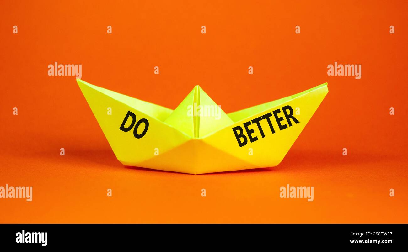 Do better symbol. Concept words Do better on beautiful yellow paper ...
