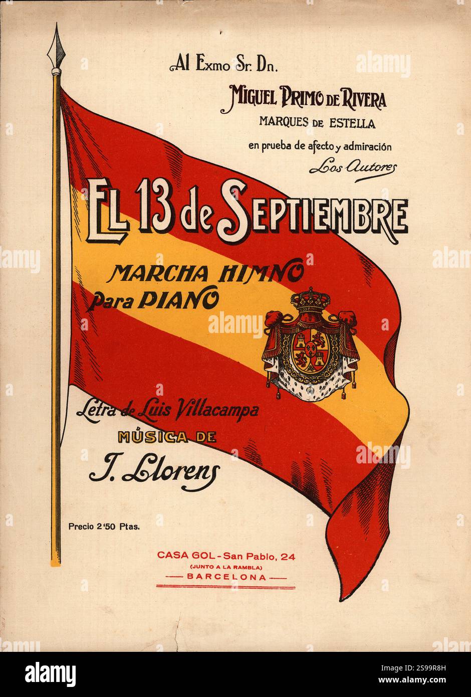 Partitura musical de la Marcha Himno El 13 de septiembre, del maestro J. Llorens, dedicada a ...