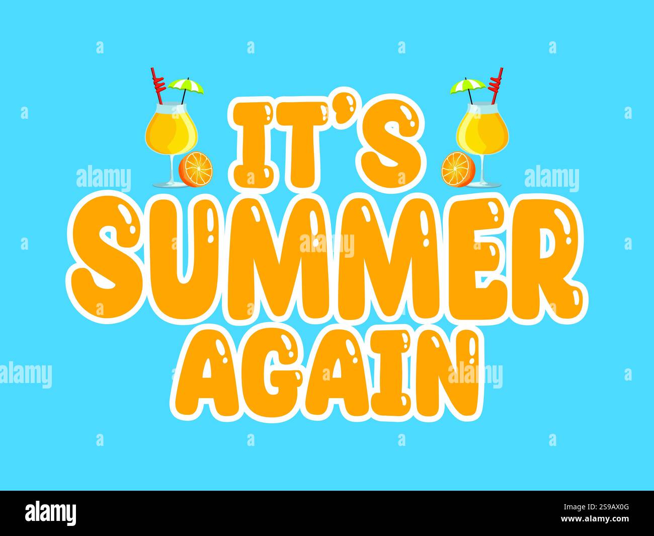 It's Summer Again Vector Typography Design Stock Vector Image & Art - Alamy