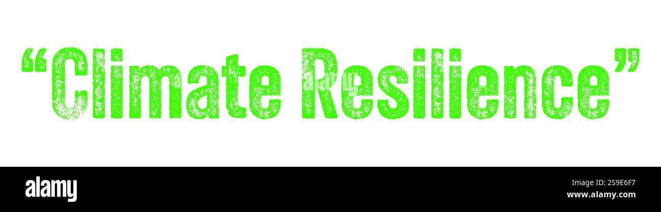 Bold green typography highlights Climate Resilience, symbolizing ...