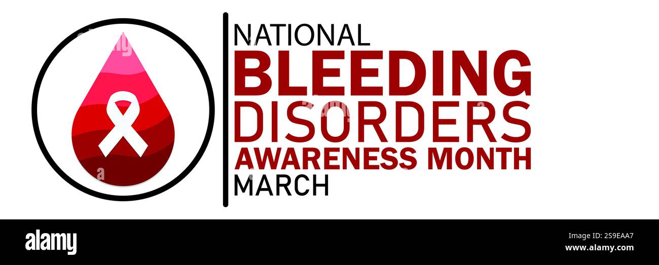 National Bleeding Disorders Awareness Month. March. Vector illustration ...
