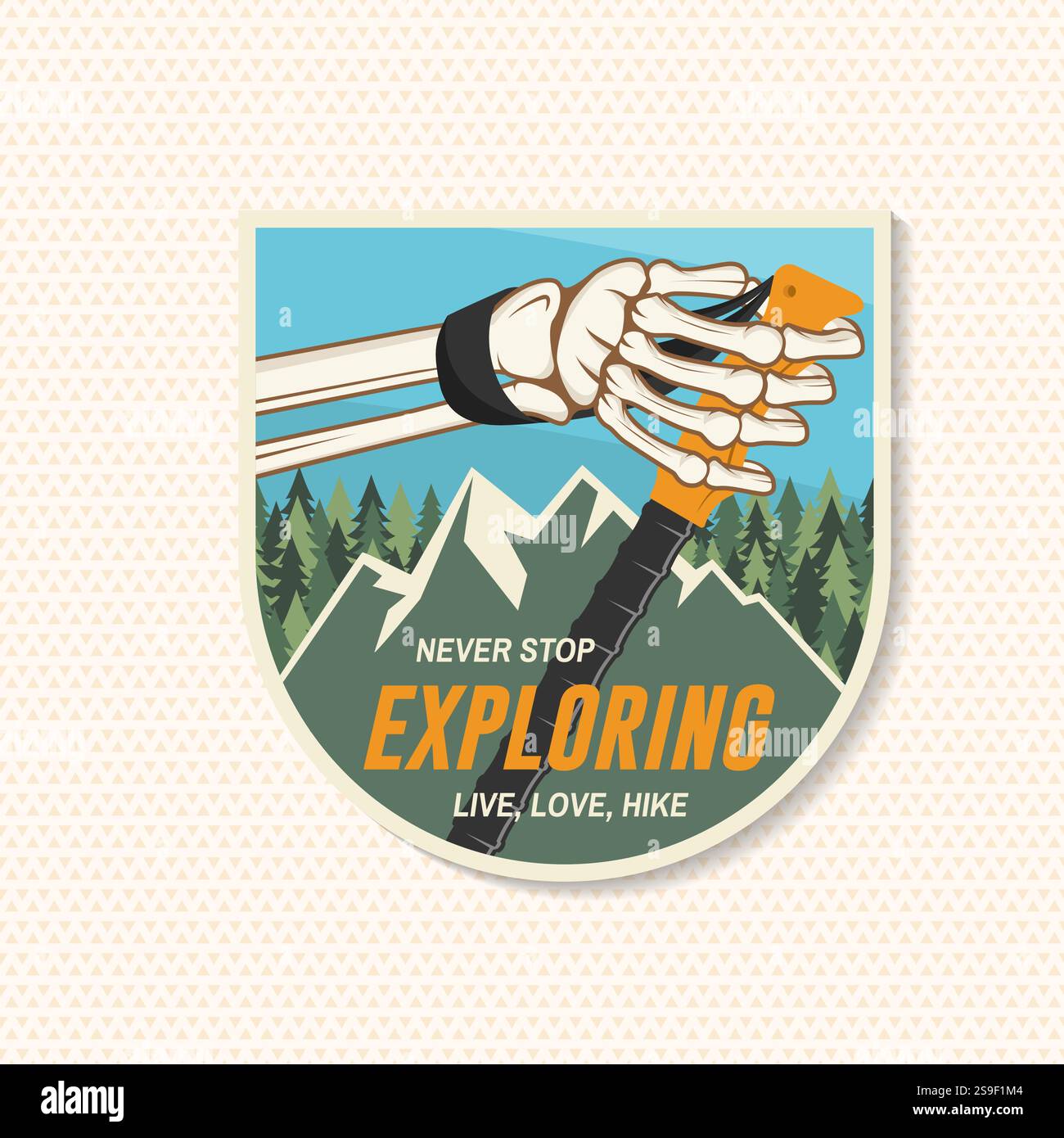 Never stop exploring patch. Extreme adventure. Hiking related ...