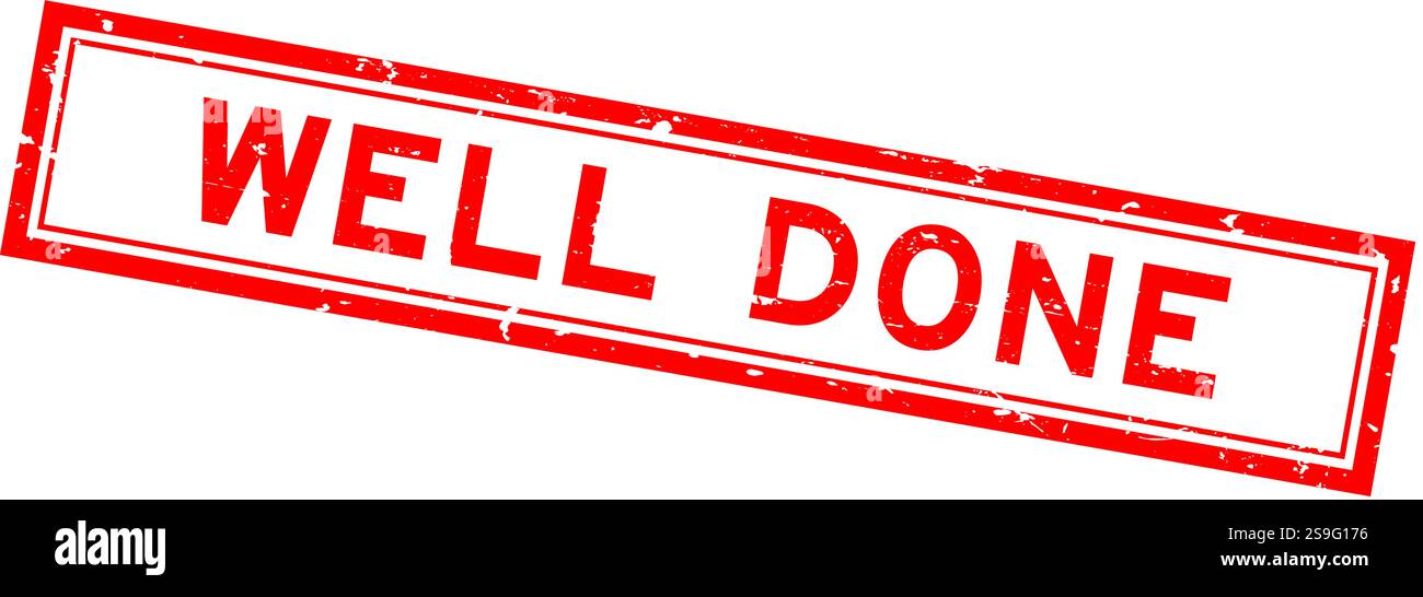 Grunge red well done word square rubber seal stamp on white bacckground ...