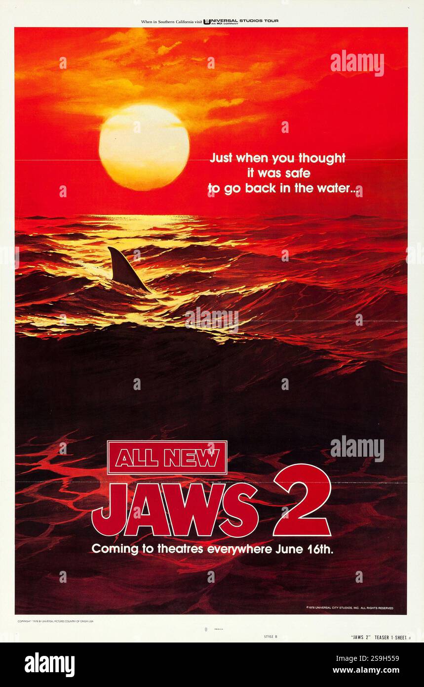 Jaws 2 (1978)Poster art tagline: "Just when you thought it was safe to go back in the water ...