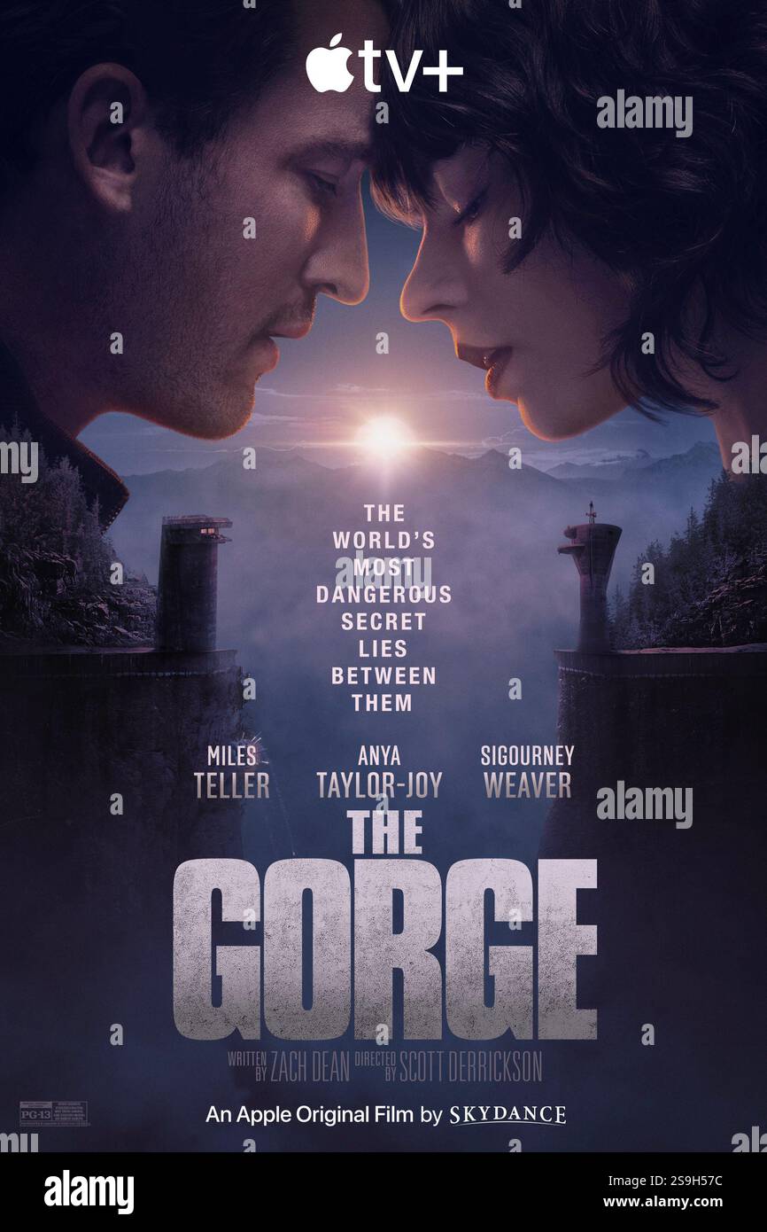 The Gorge (2025)Poster art tagline: "They're not keeping you out. They ...
