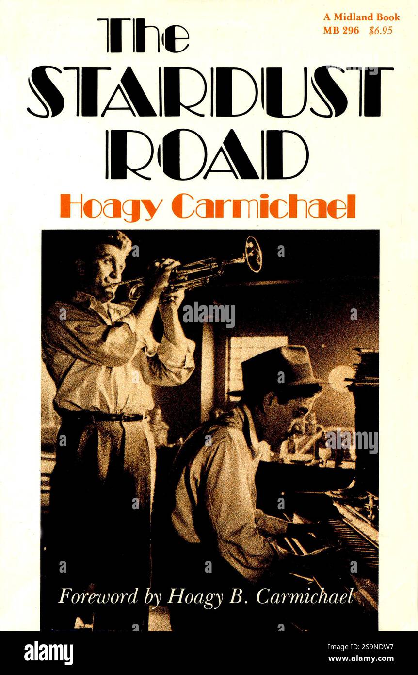 Book cover. The Stardust Road by Hoagy B. Carmichael Stock Photo - Alamy