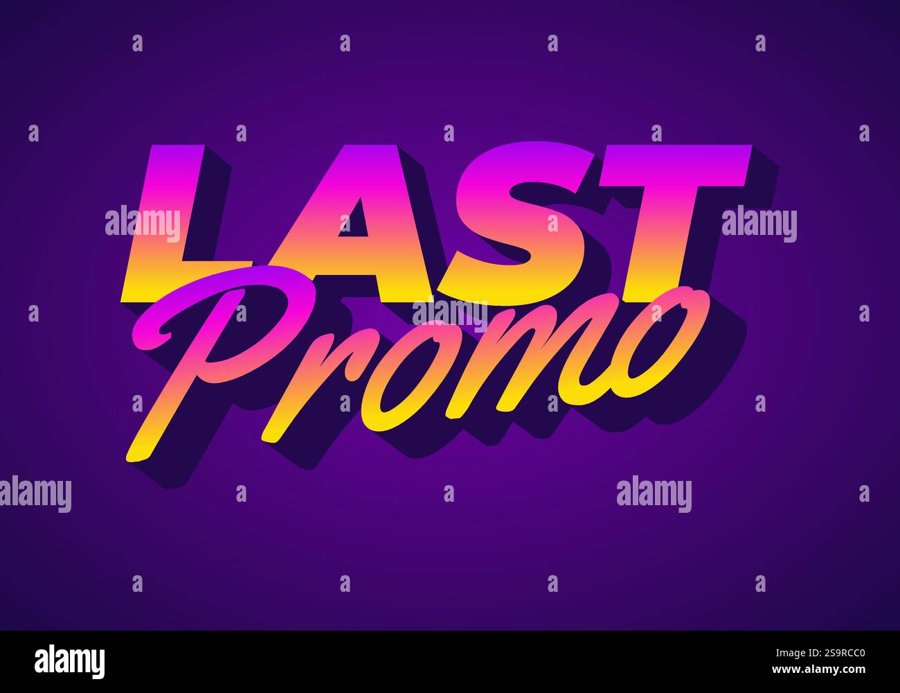 Last promo. text effect design for advertising promotion needs Stock ...
