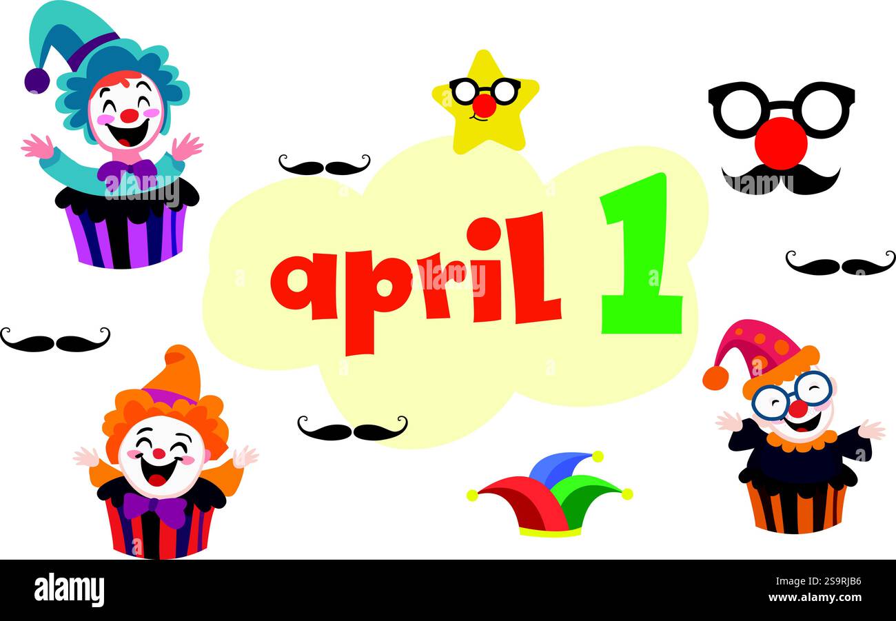 Bright April 1 text with clowns, mustaches, a star, and fun icons on a ...