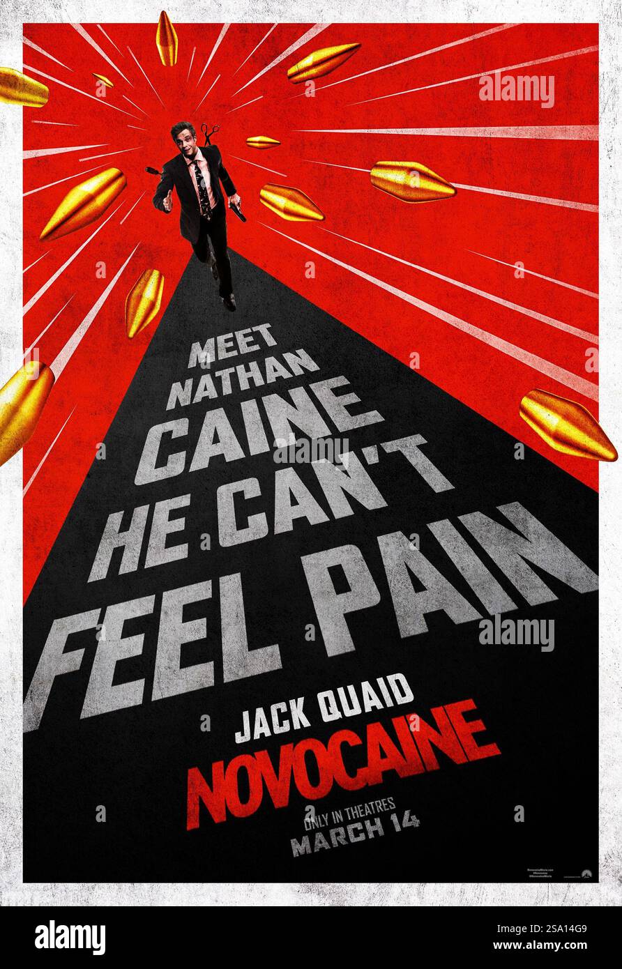 Novocaine (2025)Poster tagline: "Nathan Caine can't feel pain ...