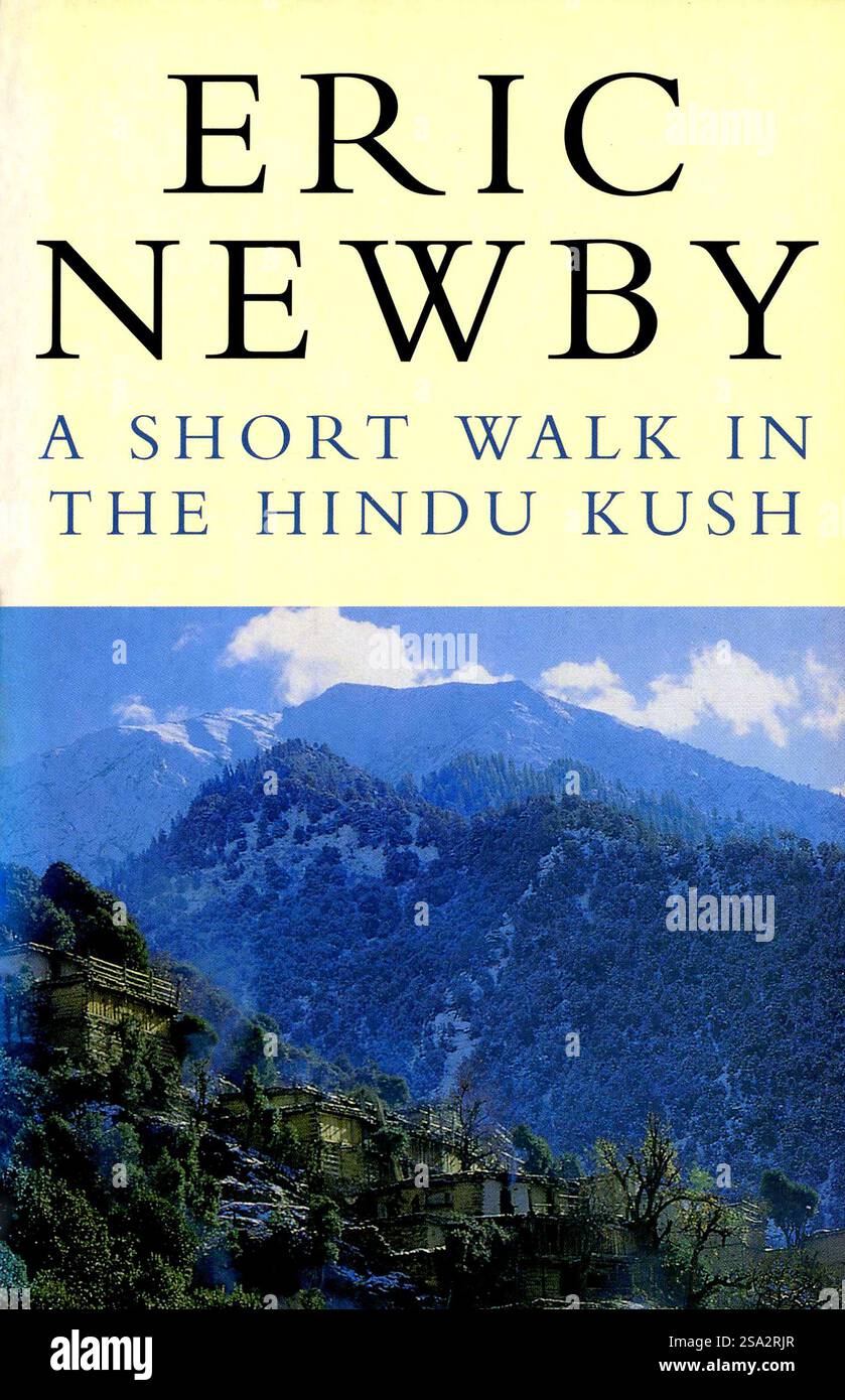 Book cover. "A Short Walk in the Hindu Kush" by Eric Newby Stock Photo ...