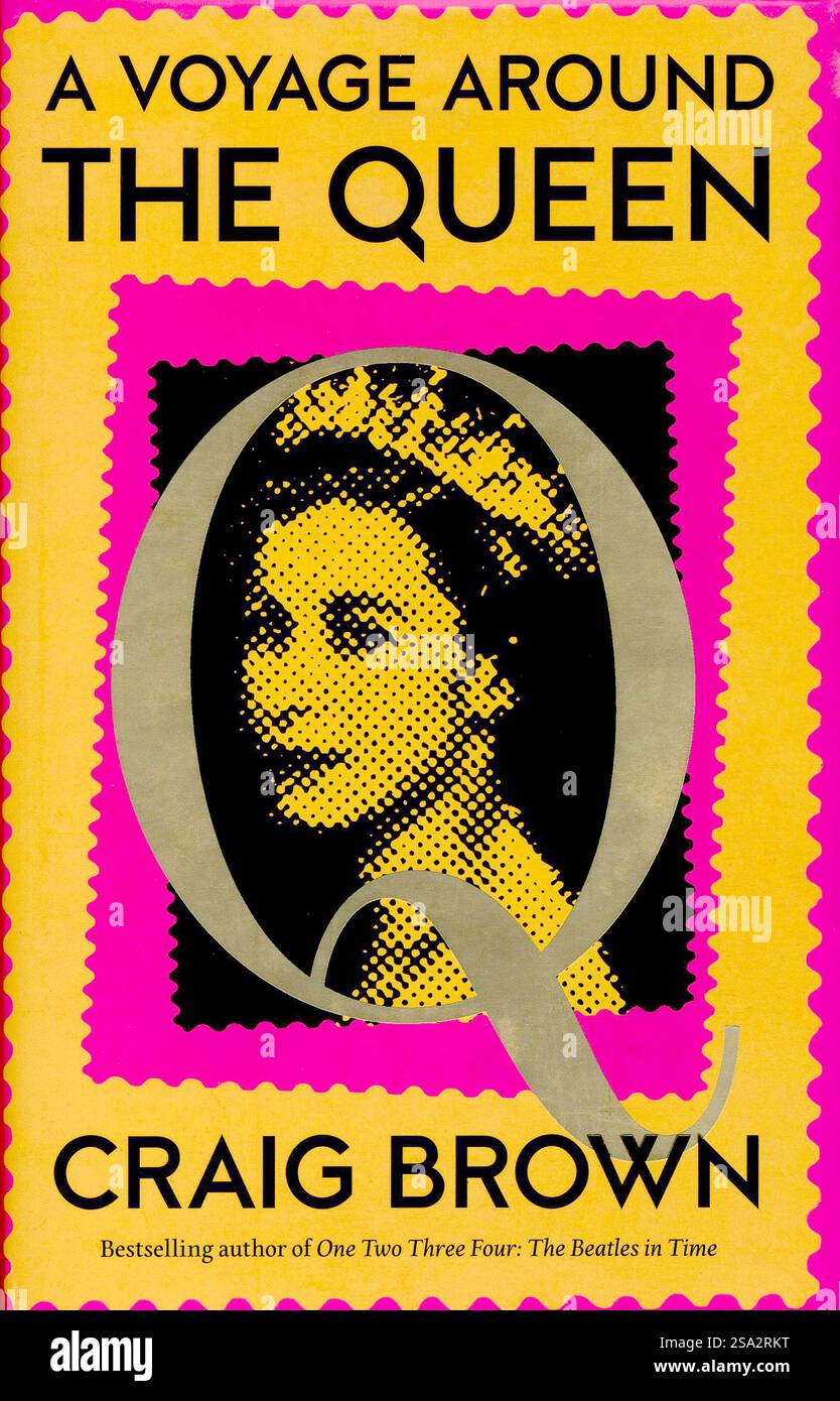 Book cover."A Voyage Around the Queen" by Craig Brown Stock Photo - Alamy
