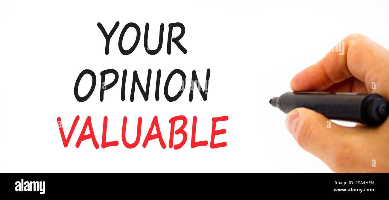Your opinion valuable symbol. Concept words Your opinion valuable on ...