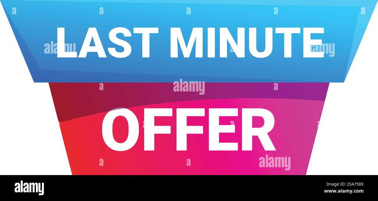 Last minute offer banner showing a limited time promotion for marketing ...