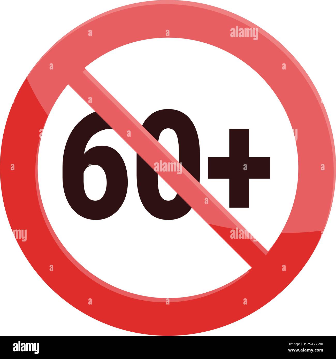 Red circle sign with a diagonal line indicating that people over 60 are ...