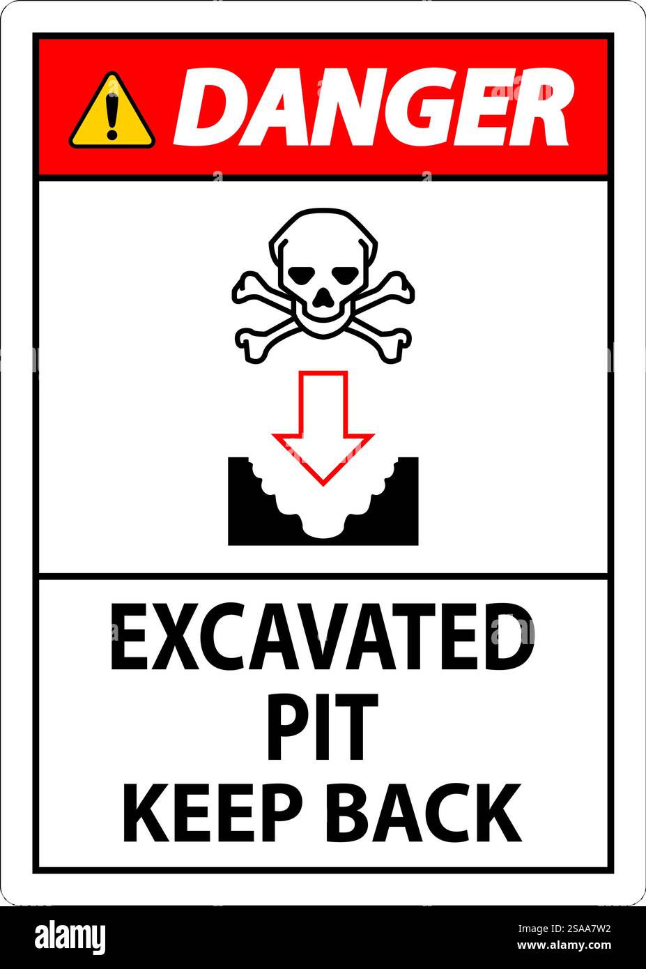 Danger Excavated Pit Sign Excavated Pit Keep Back Stock Vector Image ...
