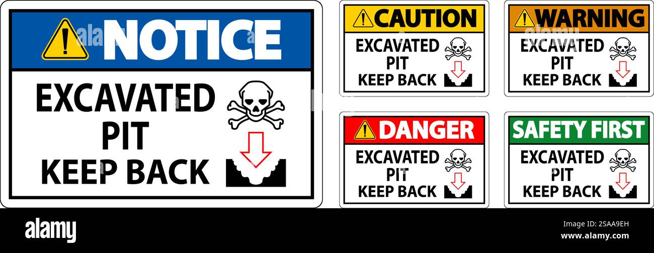 Danger Excavated Pit Sign Excavated Pit Keep Back Stock Vector Image ...