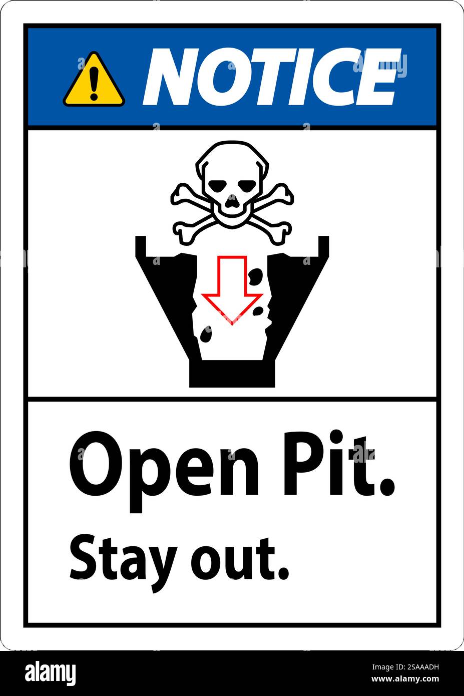 Notice Sign Open Pit, Stay Out Stock Vector Image & Art - Alamy