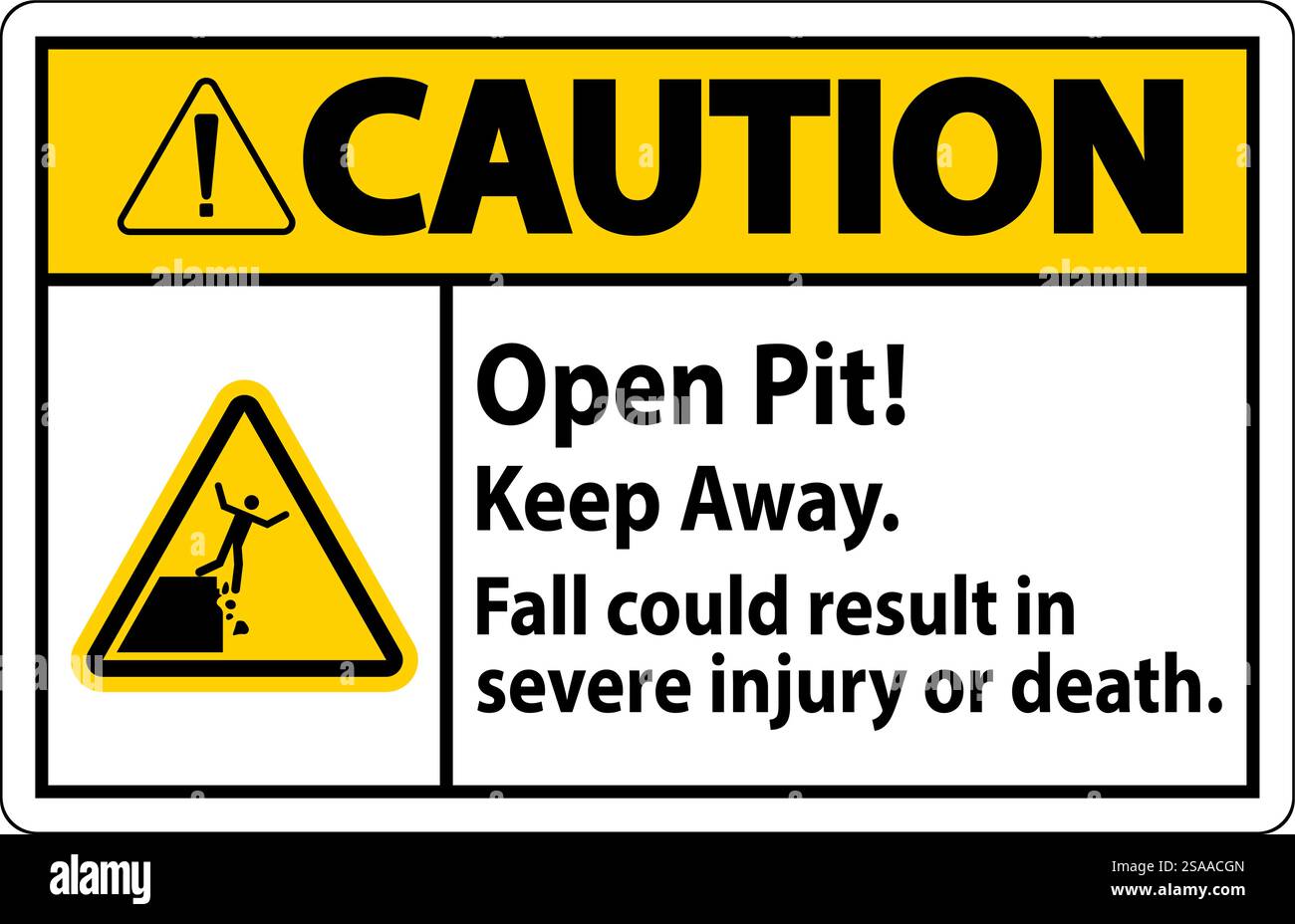 Caution Sign Open Pit Keep Away Fall Could Result In Severe Injury Or ...