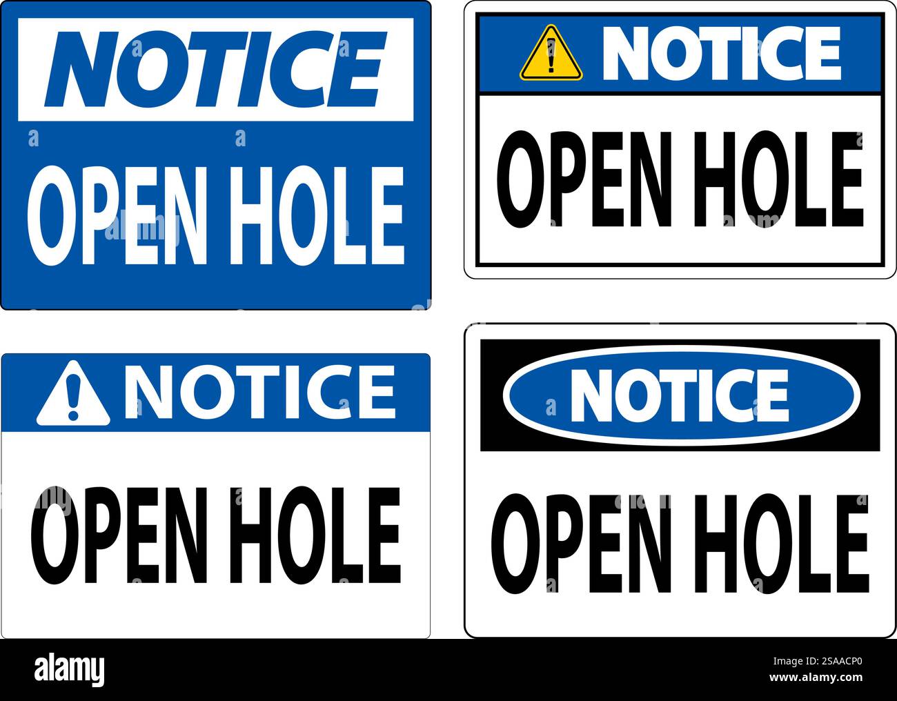 Notice Sign Open Holes Stock Vector Image & Art - Alamy