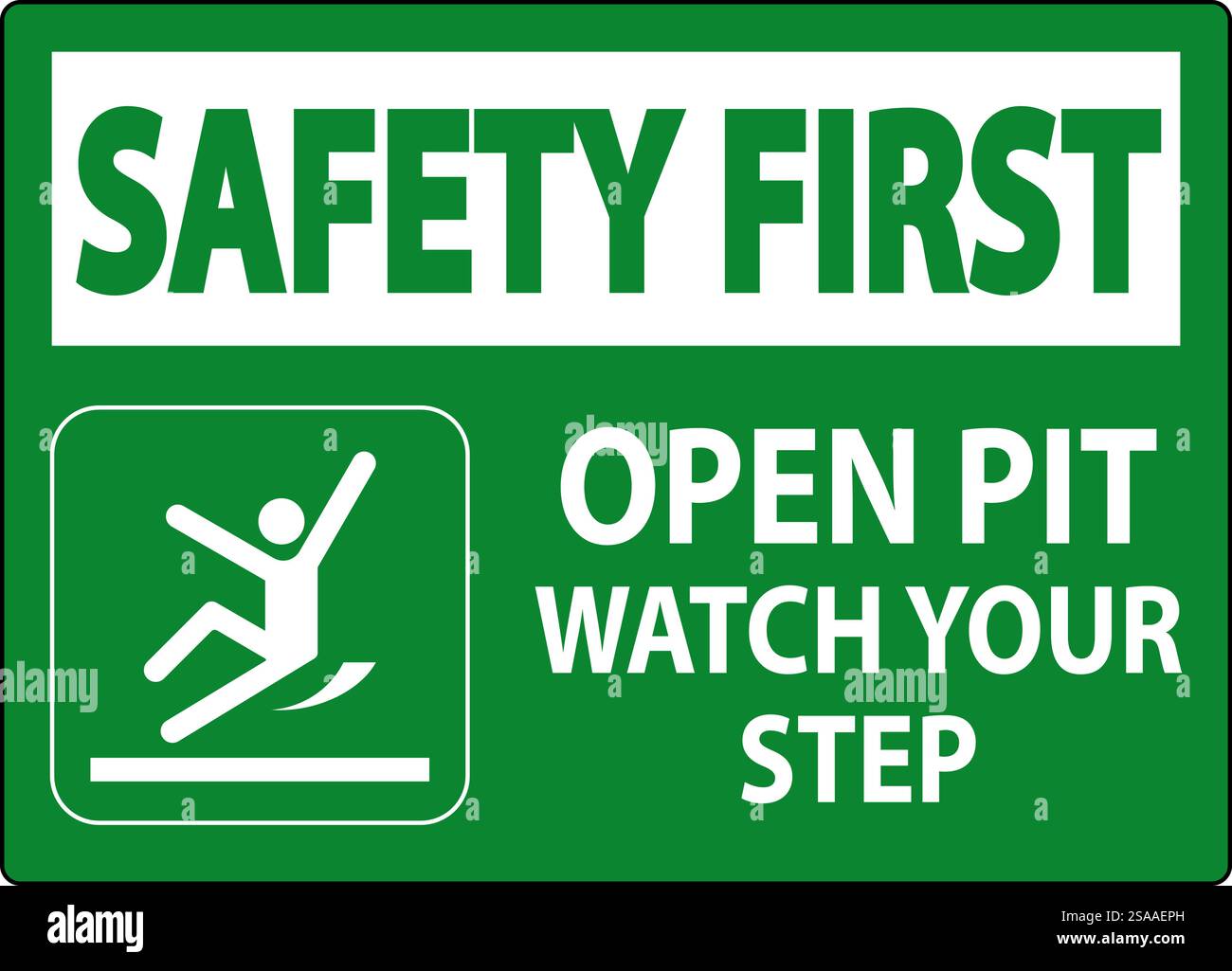 Safety First Sign Open Pit, Watch Your Step Stock Vector Image & Art ...
