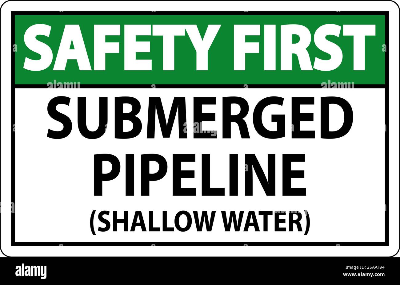 Safety First Sign Submerged Pipeline (Shallow Water Stock Vector Image ...