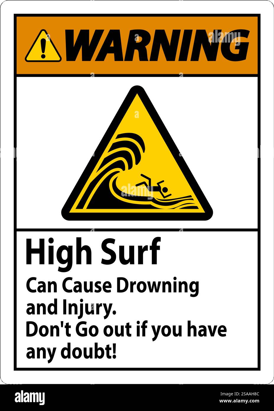 Beach Hazard Warning Sign, High Surf Can Cause Drowning And Injury. Don ...