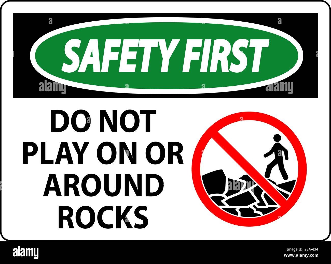 Safety First Sign Do Not Play On or Around Rocks Stock Vector Image ...