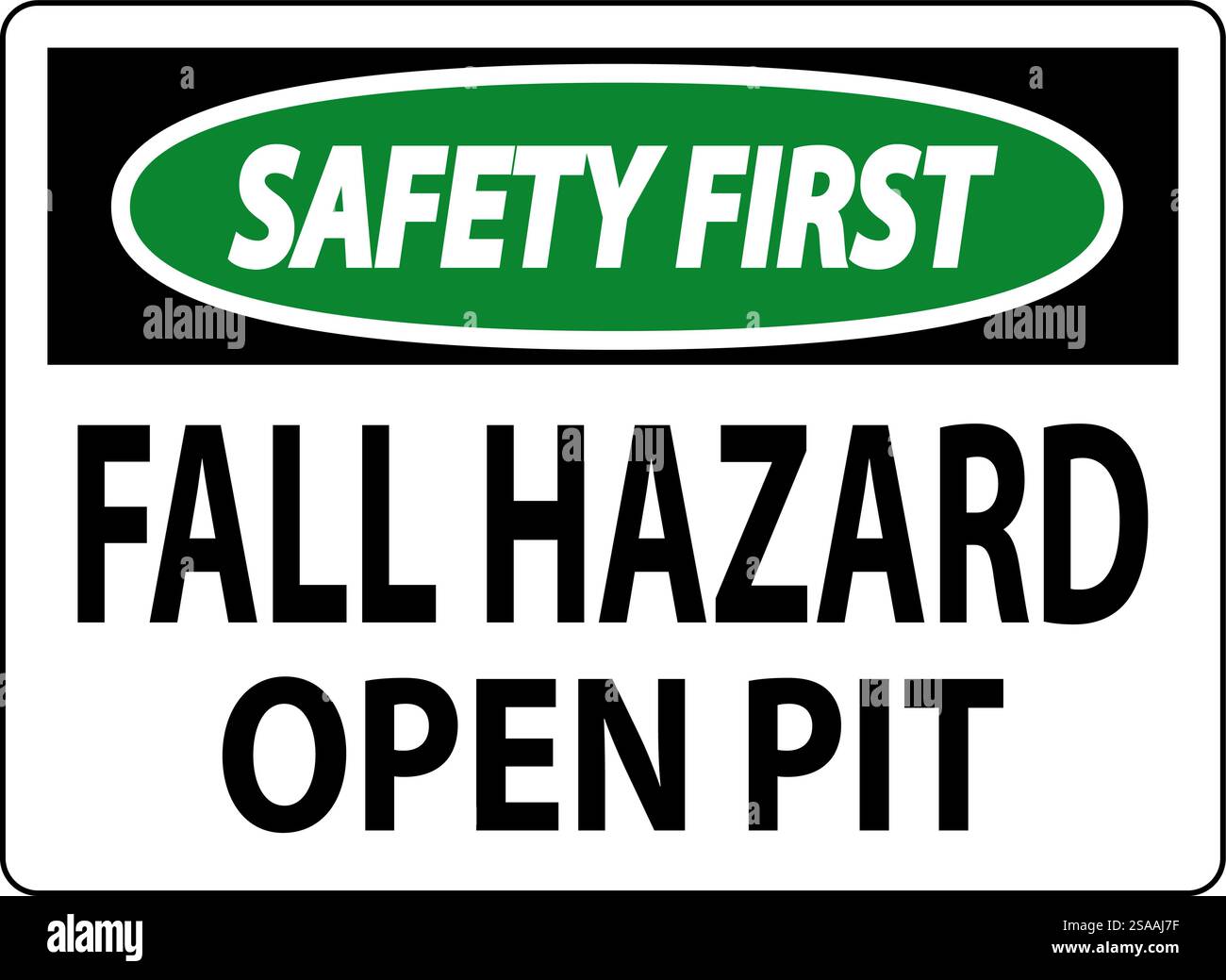 Safety First Sign Fall Hazard - Open Pit Stock Vector Image & Art - Alamy