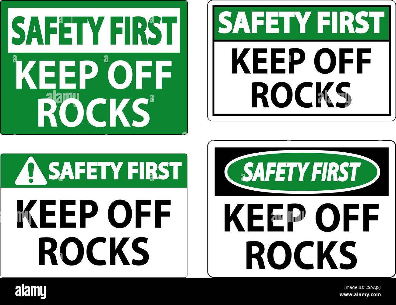 Safety First Sign Keep Off Rocks Stock Vector Image & Art - Alamy