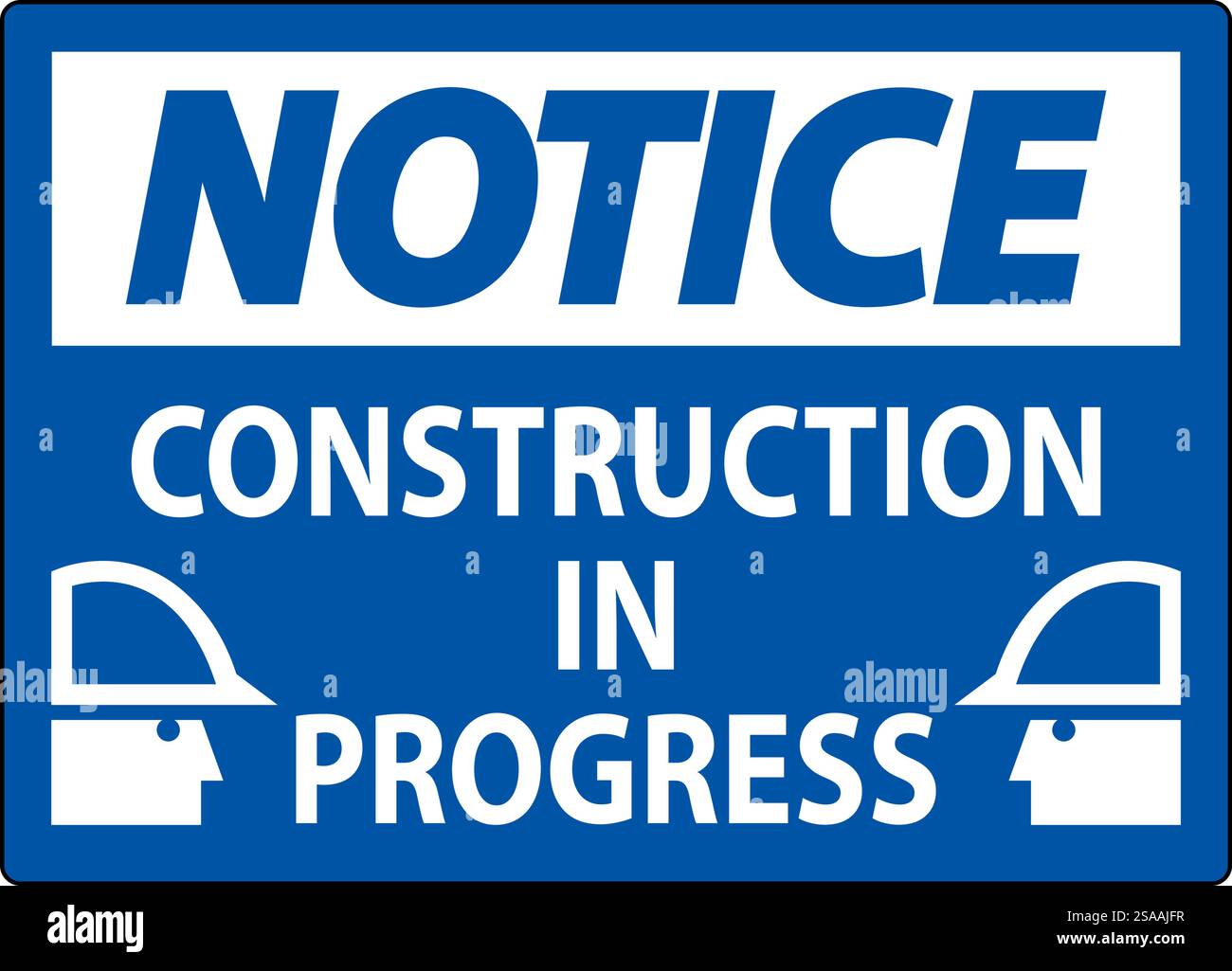 Notice Sign Construction In Progress Stock Vector Image & Art - Alamy
