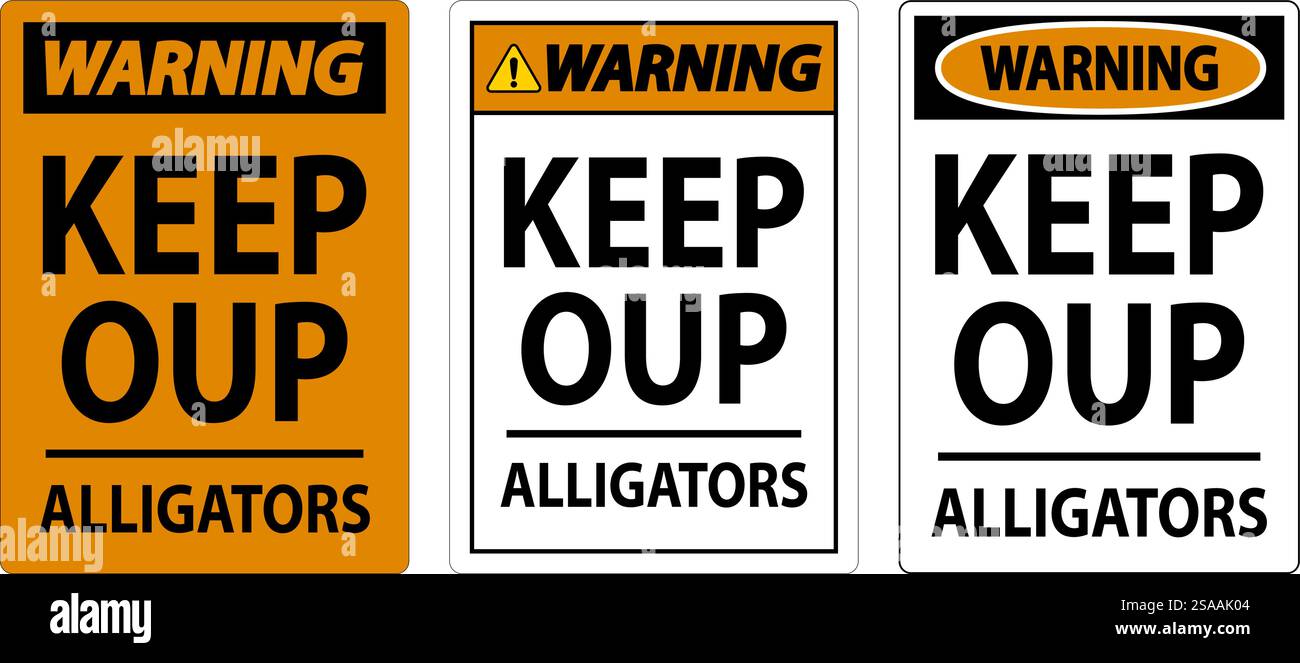 Alligator Warning Sign: Danger Keep Out - Alligators Stock Vector Image ...