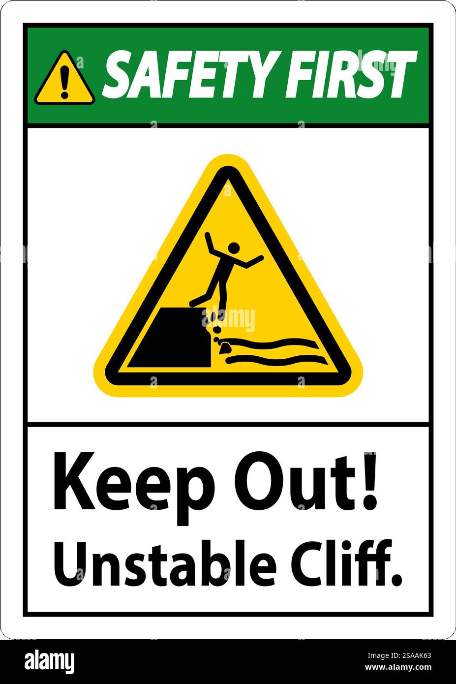 Safety First Sign, Keep Out Unstable Cliff Stock Vector Image & Art - Alamy