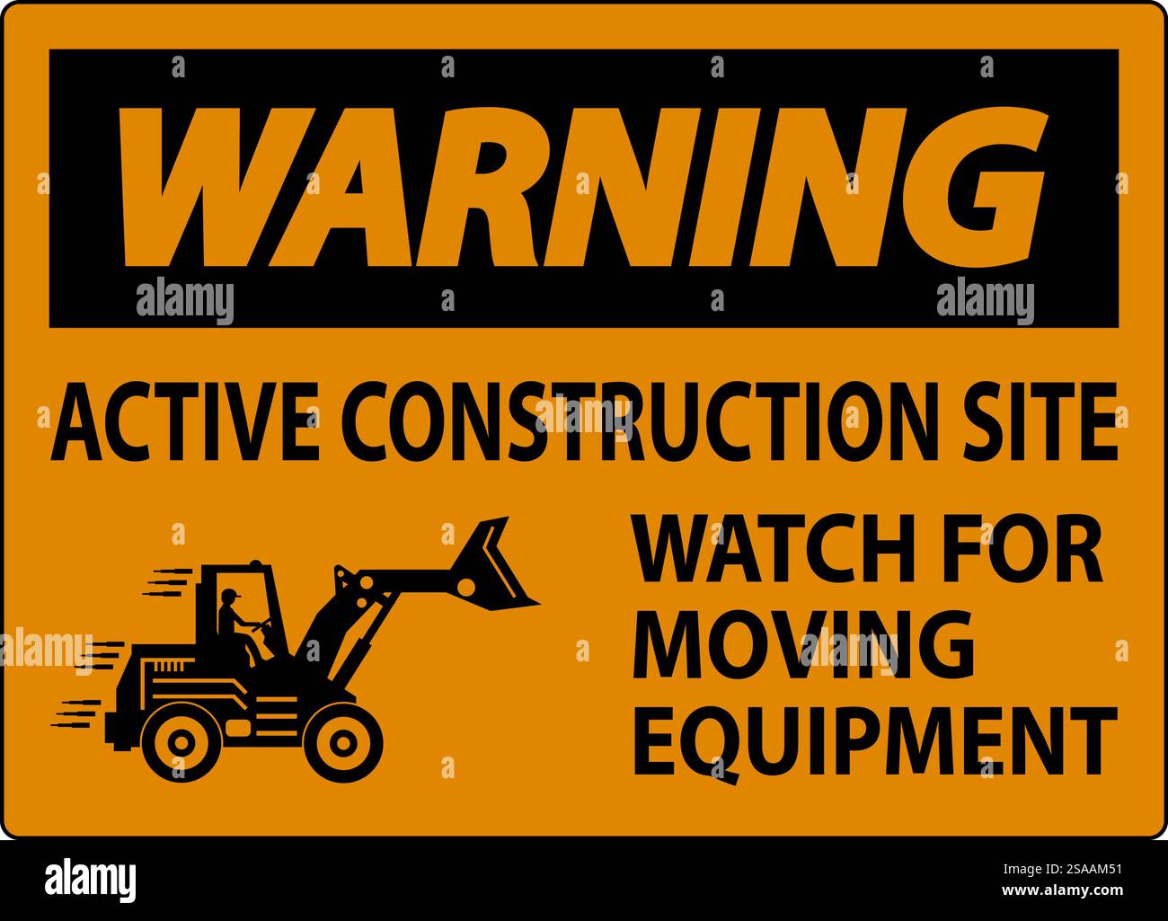 Construction Area Sign Warning - Active Construction Site, Watch For ...