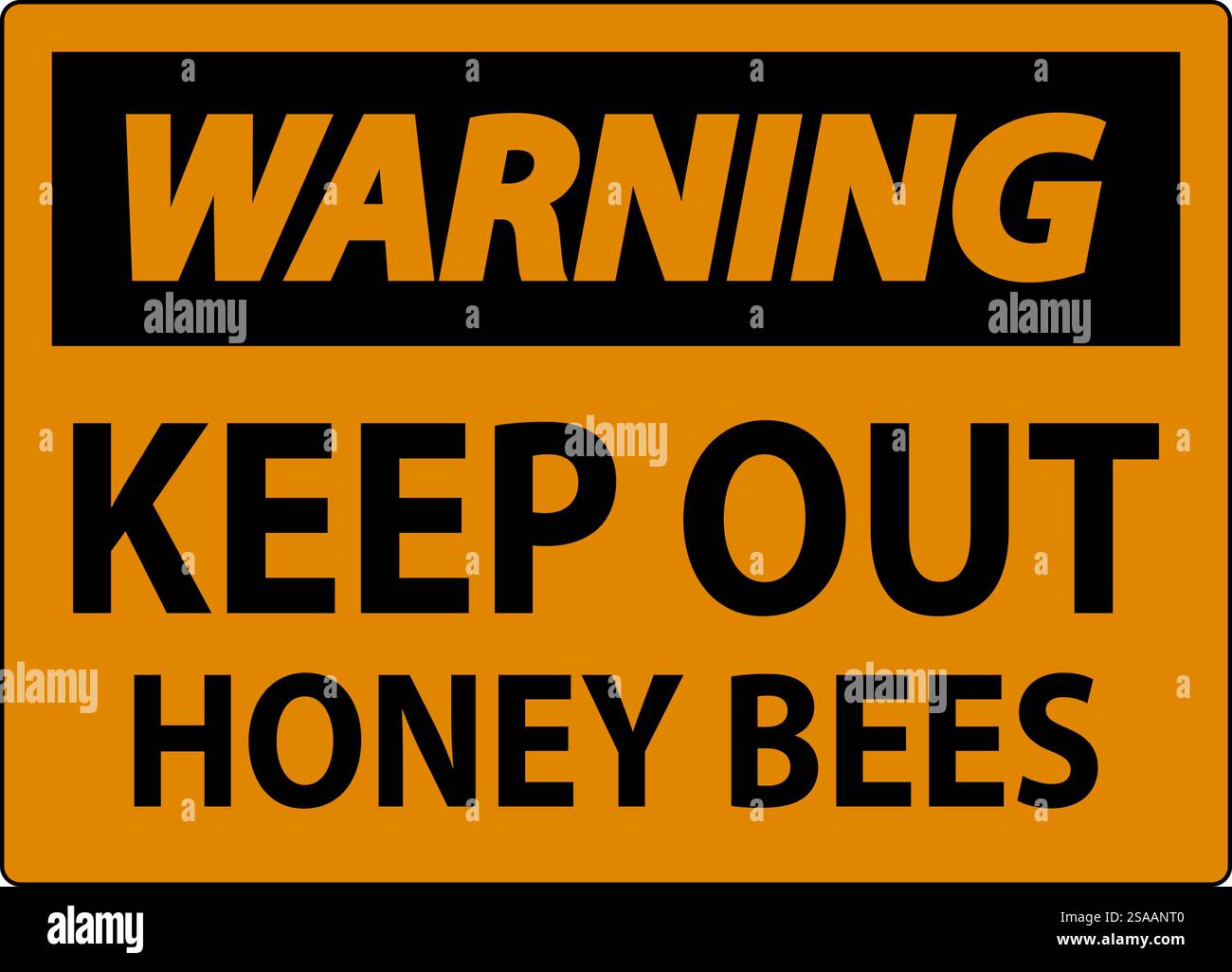 Warning Sign Keep Out - Honey Bees Stock Vector Image & Art - Alamy
