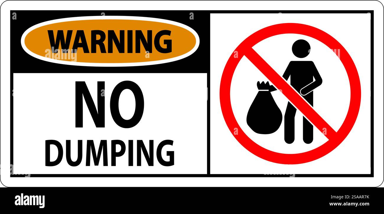 Warning No Dumping Sign Stock Vector Image & Art - Alamy